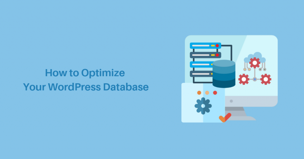 How to Optimize Your WordPress Database