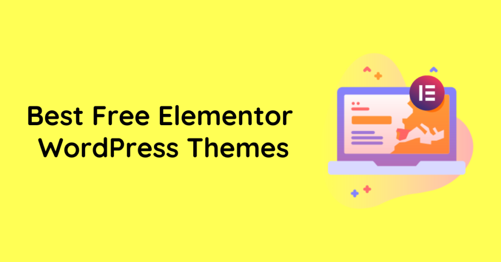 10 Best Free Elementor WordPress Themes of 2021 - CodeVibrant